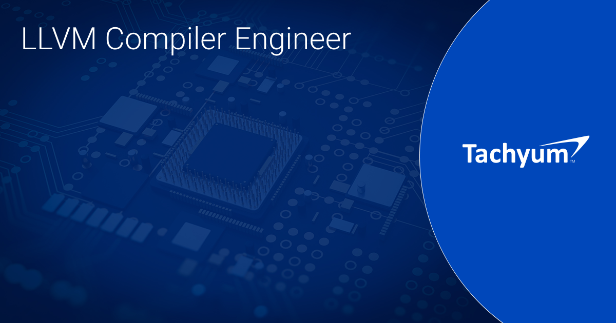 LLVM Compiler Engineer - Tachyum